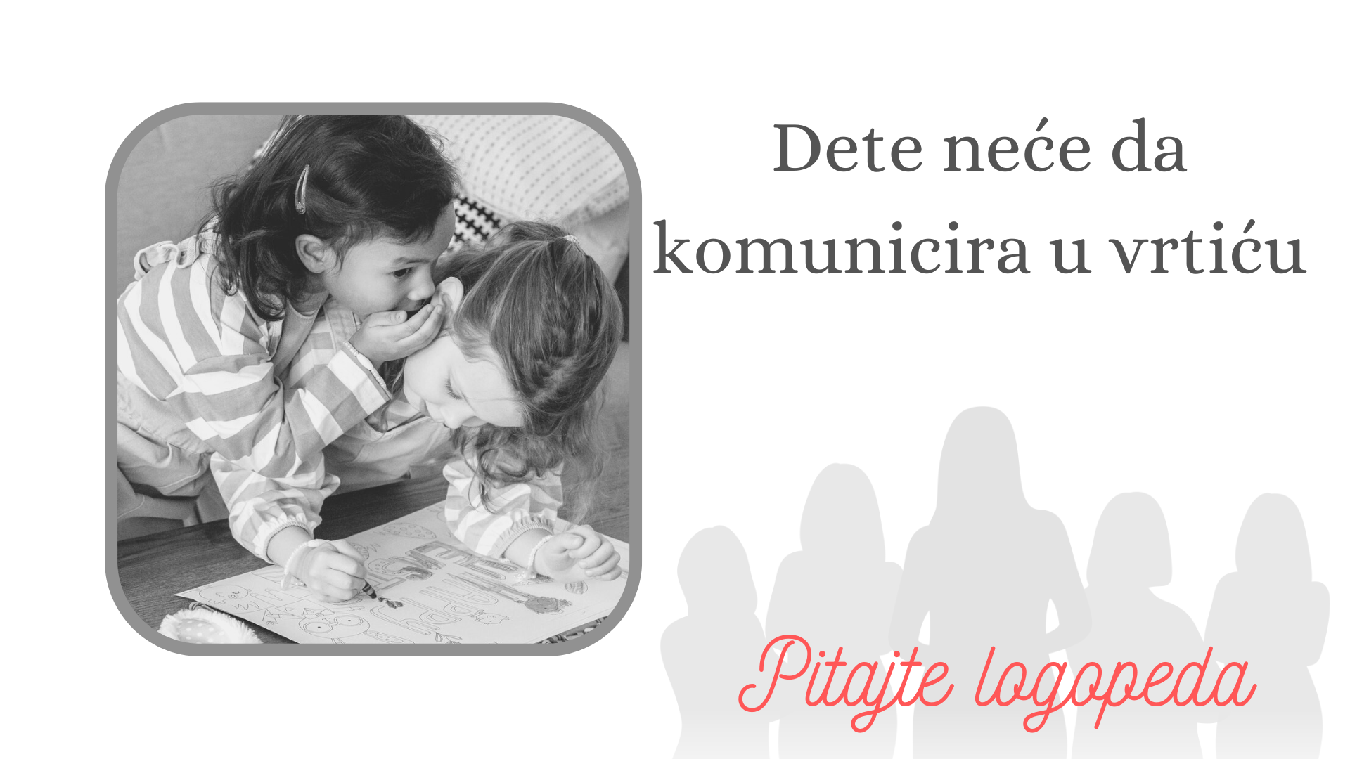 Dete neće da komunicira u vrtiću - Demetra