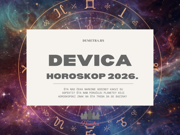 DEVICA HOROSKOP ZA 2026. - Demetra
